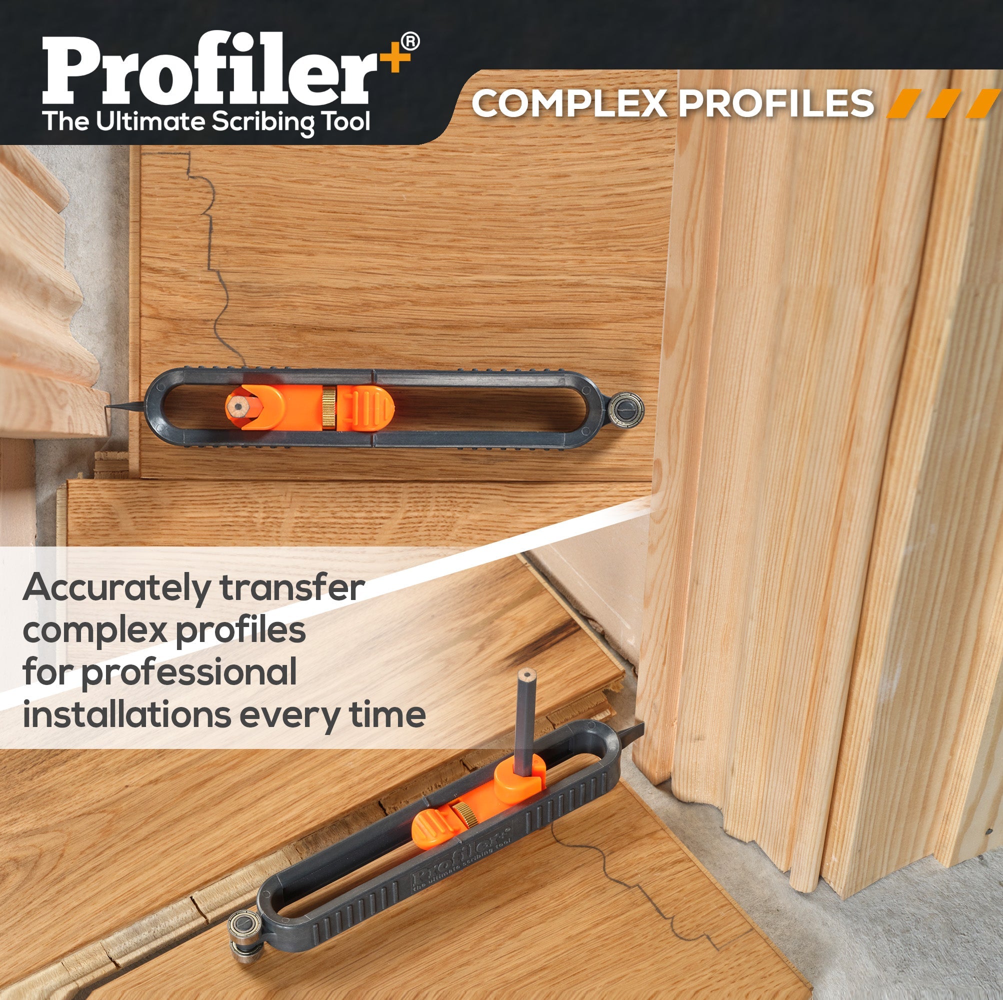Profiler+®: The Ultimate Scribing Tool – My Store